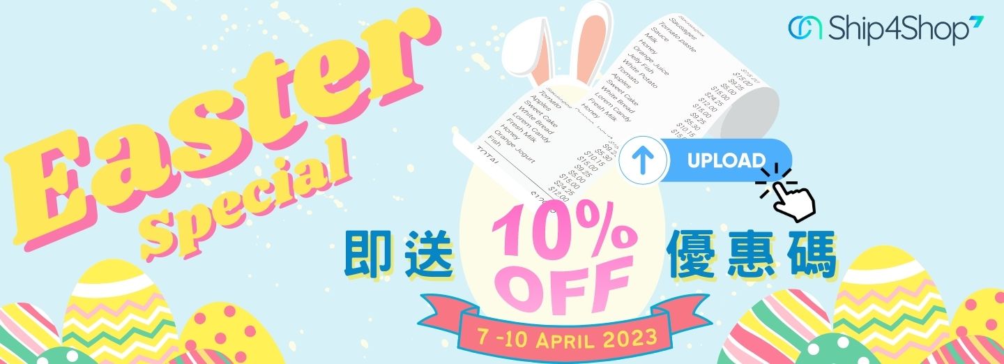 We are “EGG-CITED”to offer you 10% OFF during Easter Holiday! - CNShip4Shop